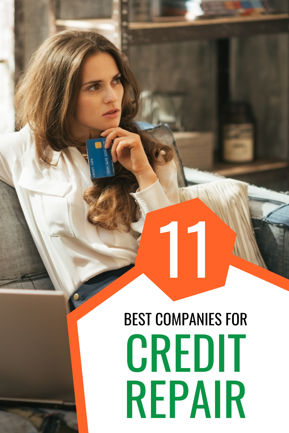 The 11 Best Credit Repair Companies | How To FIRE